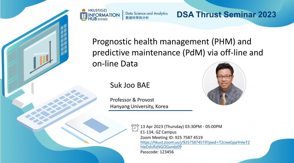 Data Science and Analytics Seminar | Prognostic health management (PHM) and predictive ...